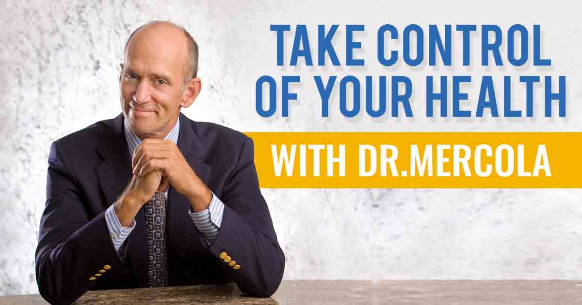 Dr. Mercola’s Podcast – Take Control of Your Health