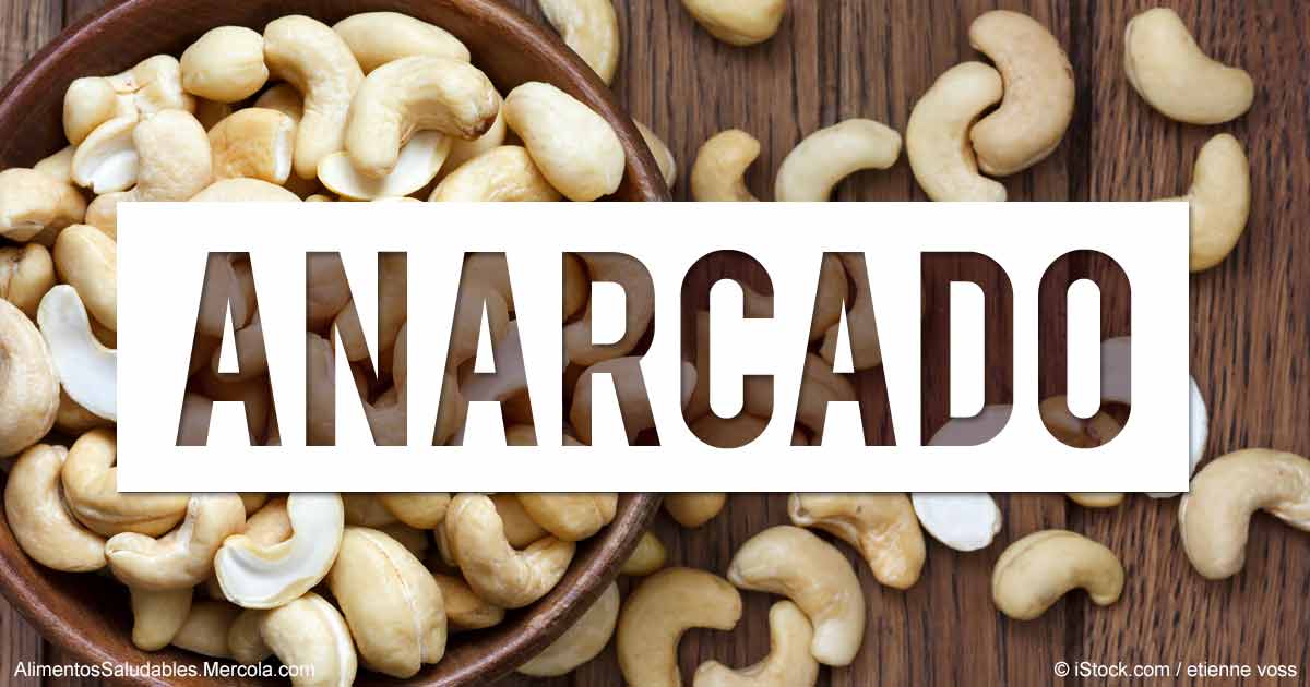 Beneficios de la Anacardos - Mercola.com