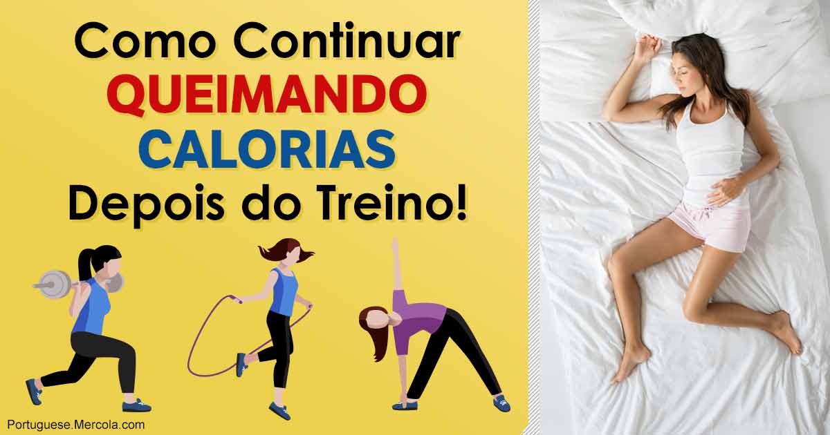 Como Certificar-se de que Você Está Queimando Calorias Após ter Feito ...